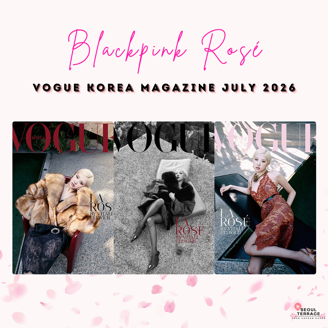 [BLACKPINK] ROSE- VOGUE KOREA MAGAZINE JULY 2026 – Oppa Store